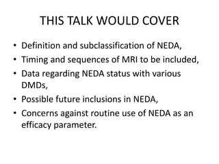 NEDA in multiple sclerosis | PPT
