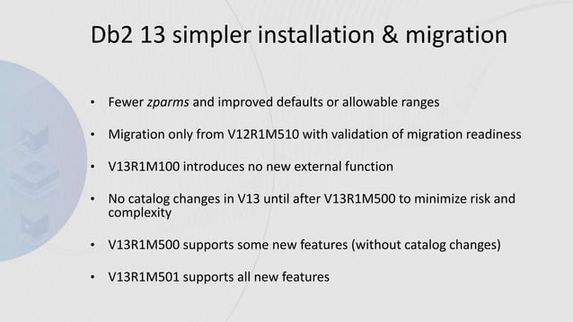 NEDb2UG_Db2 13 for zOS install and migration using zOSMF workflows_032223.ppt | Operating ...