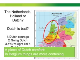 The Netherlands for foreigners: Holland in 10 stereotypes | PPT | Free ...