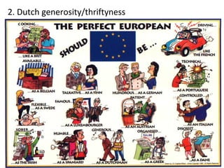 Dutch People Stereotypes