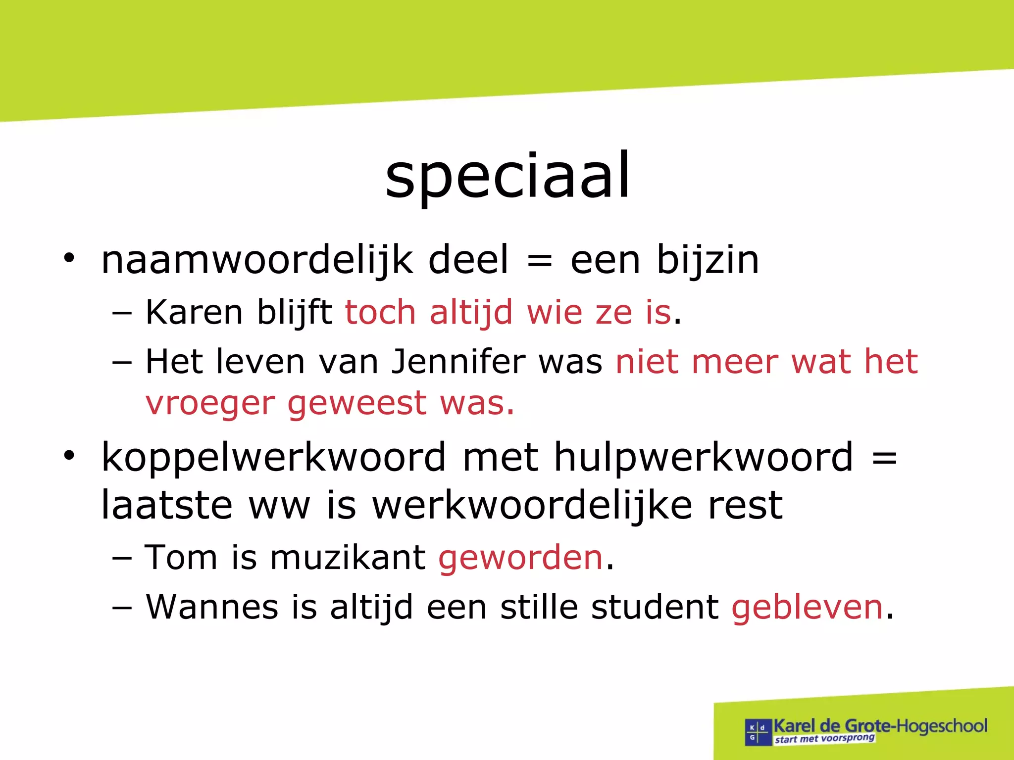 Nederlands taalbeschouwing nadenken over zinnen | PPT