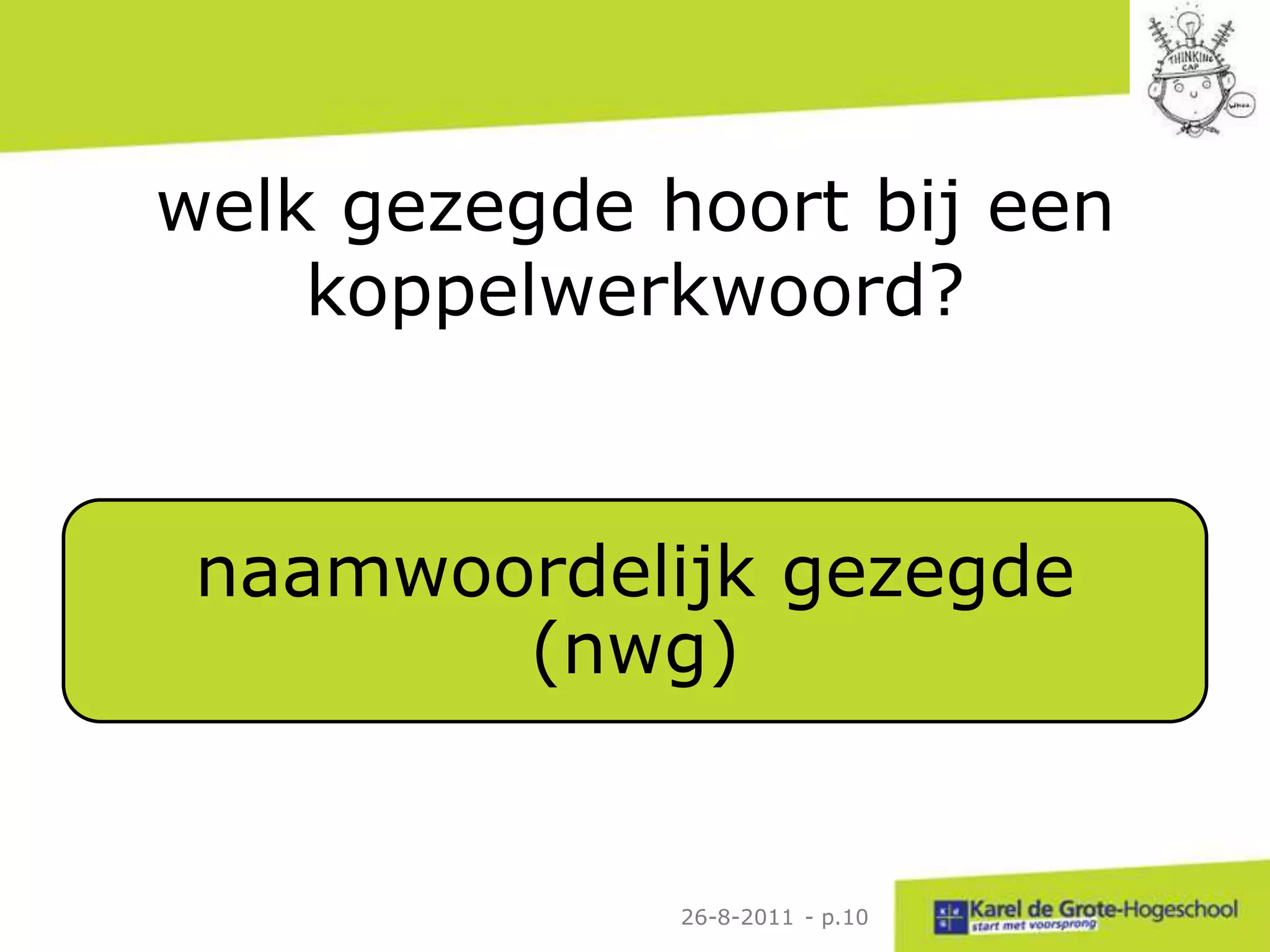 Nadenken over zinnen - opfrissing | PPT