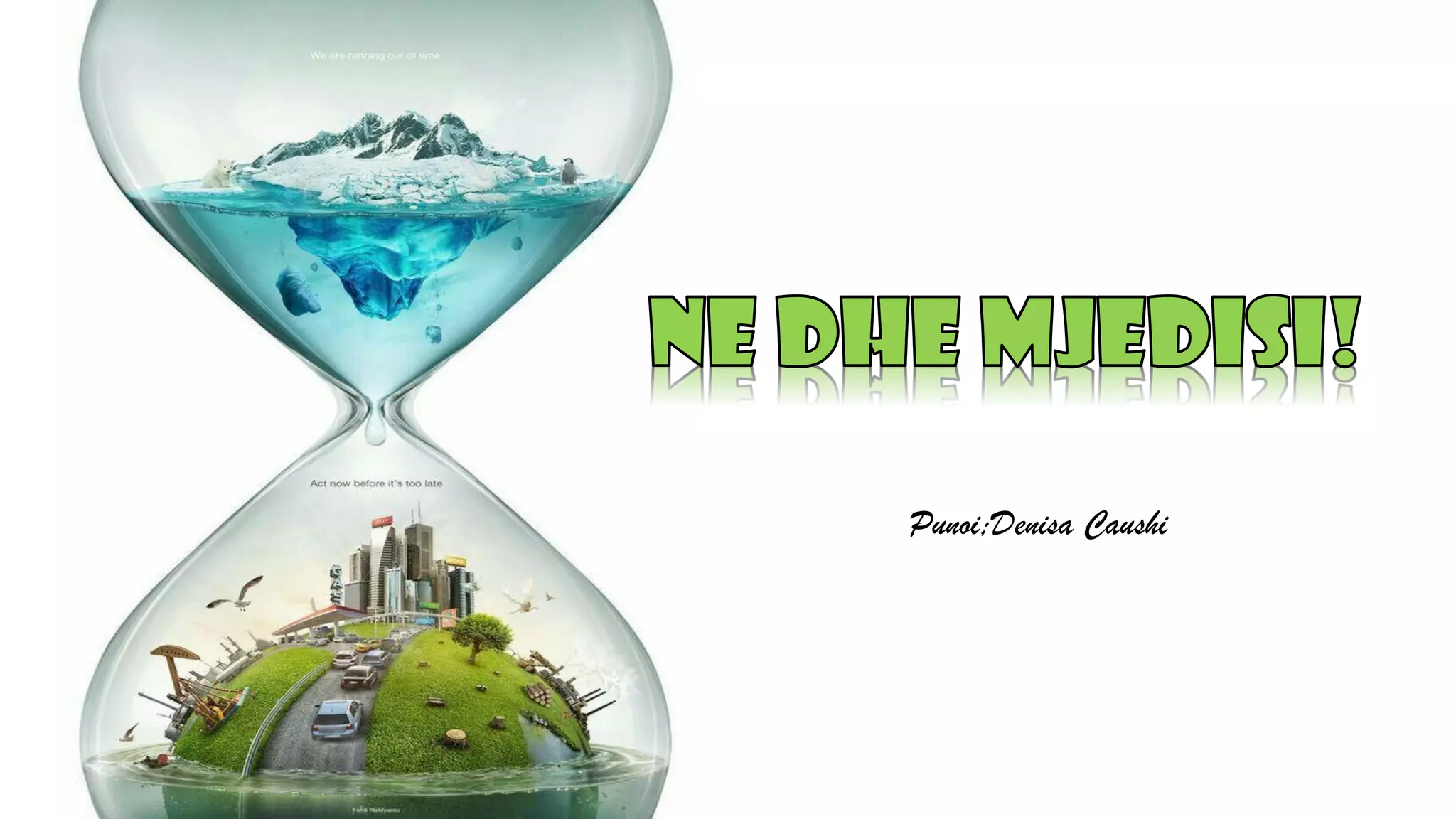 Ne dhe mjedisi! | PDF