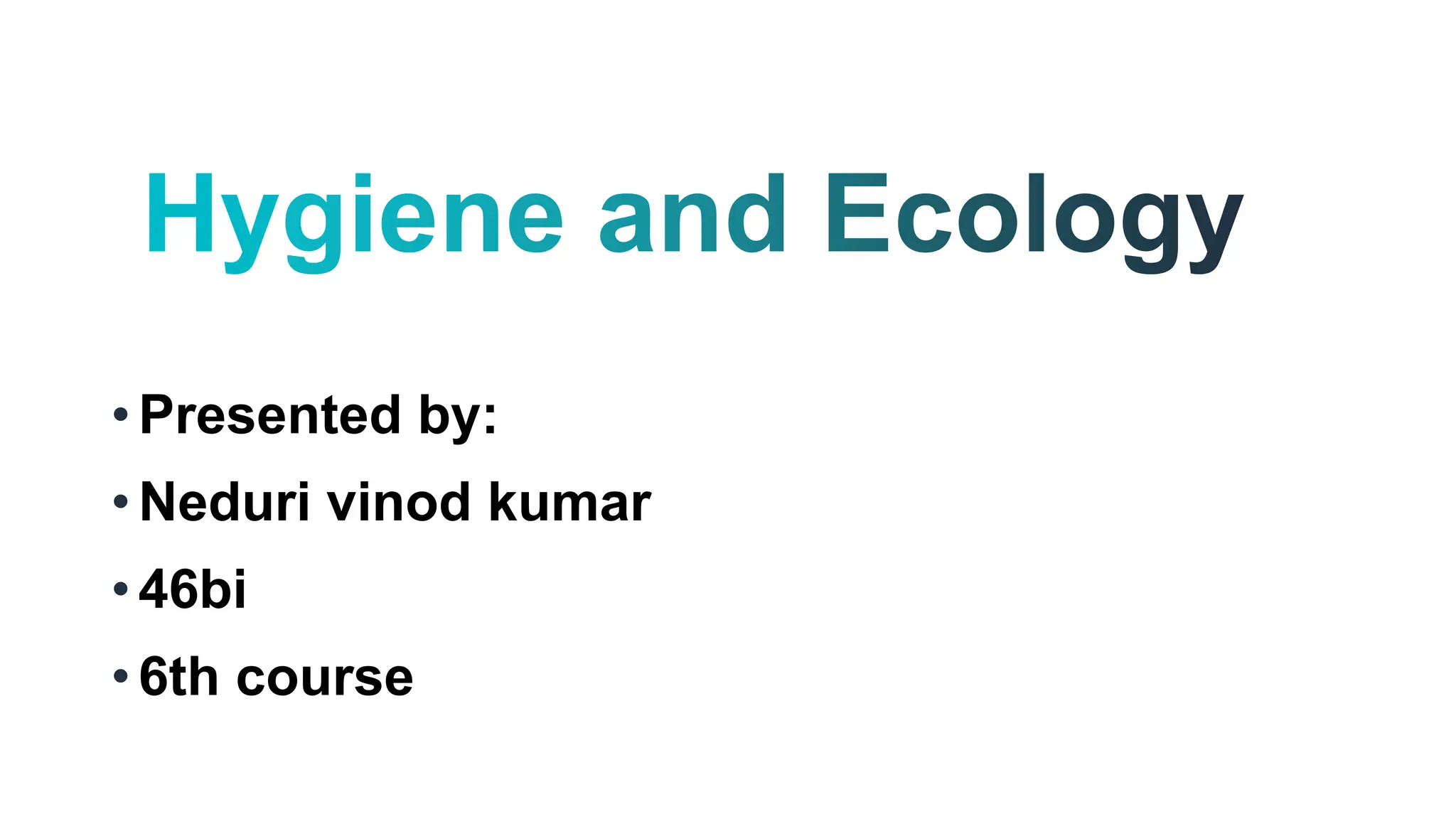 hygiene and ecology, sanitation measures | PPT