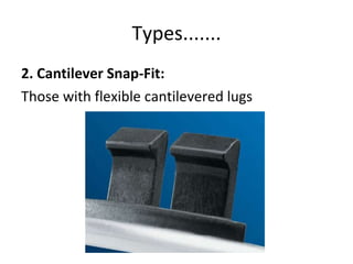 Snap Fit Design by Neeraj Kumar Jha | PPT