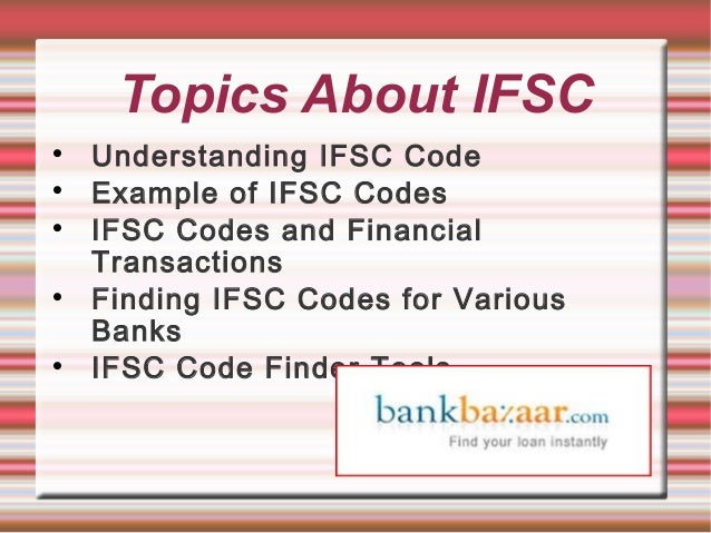 IFSC Code: For Online Transaction