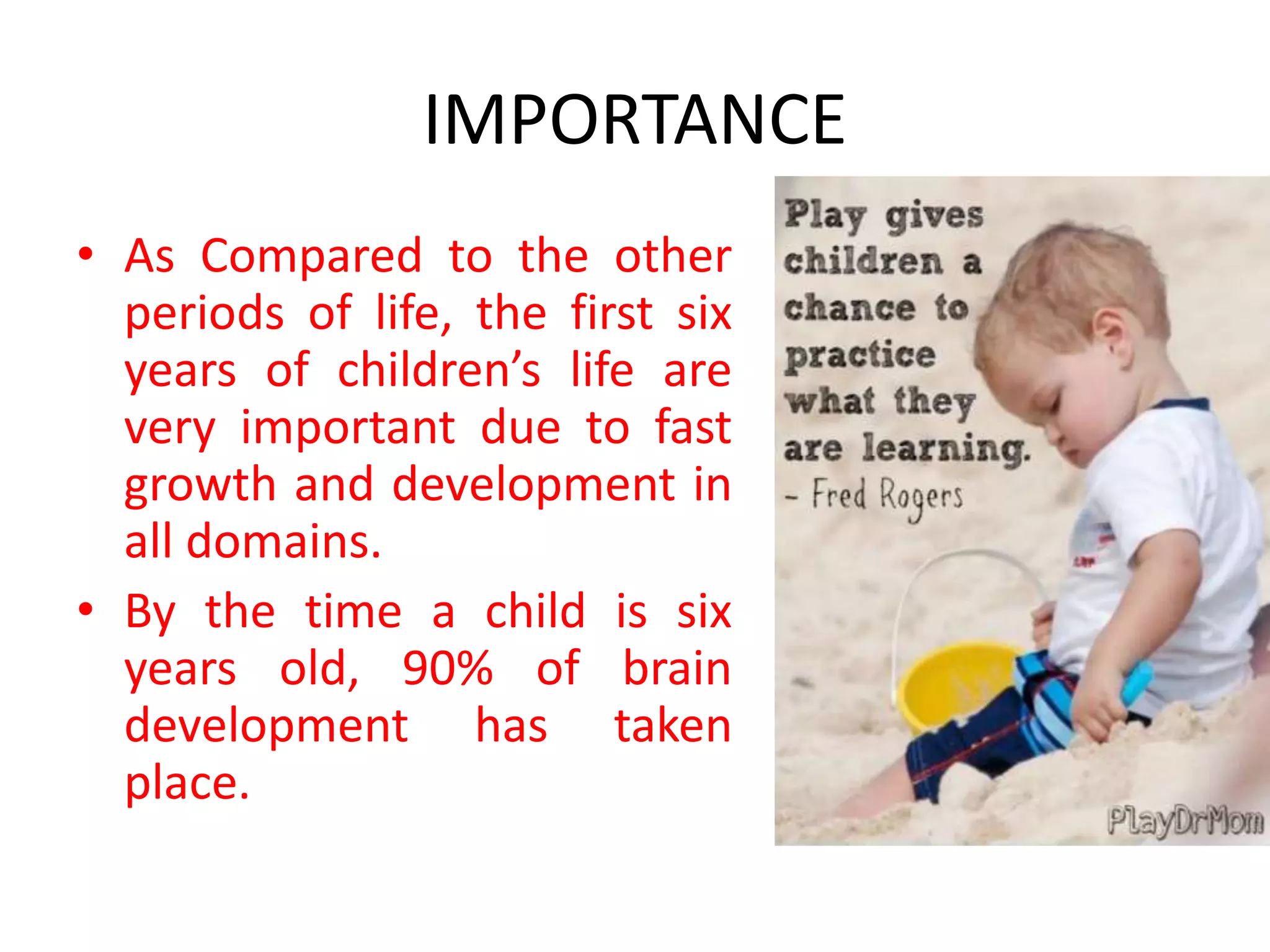 Need and importance of early childhood care & education | PPTX