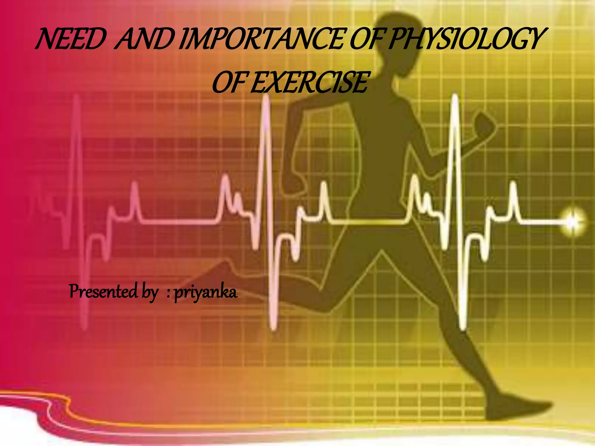 Importance of Exercise Physiology | PPT
