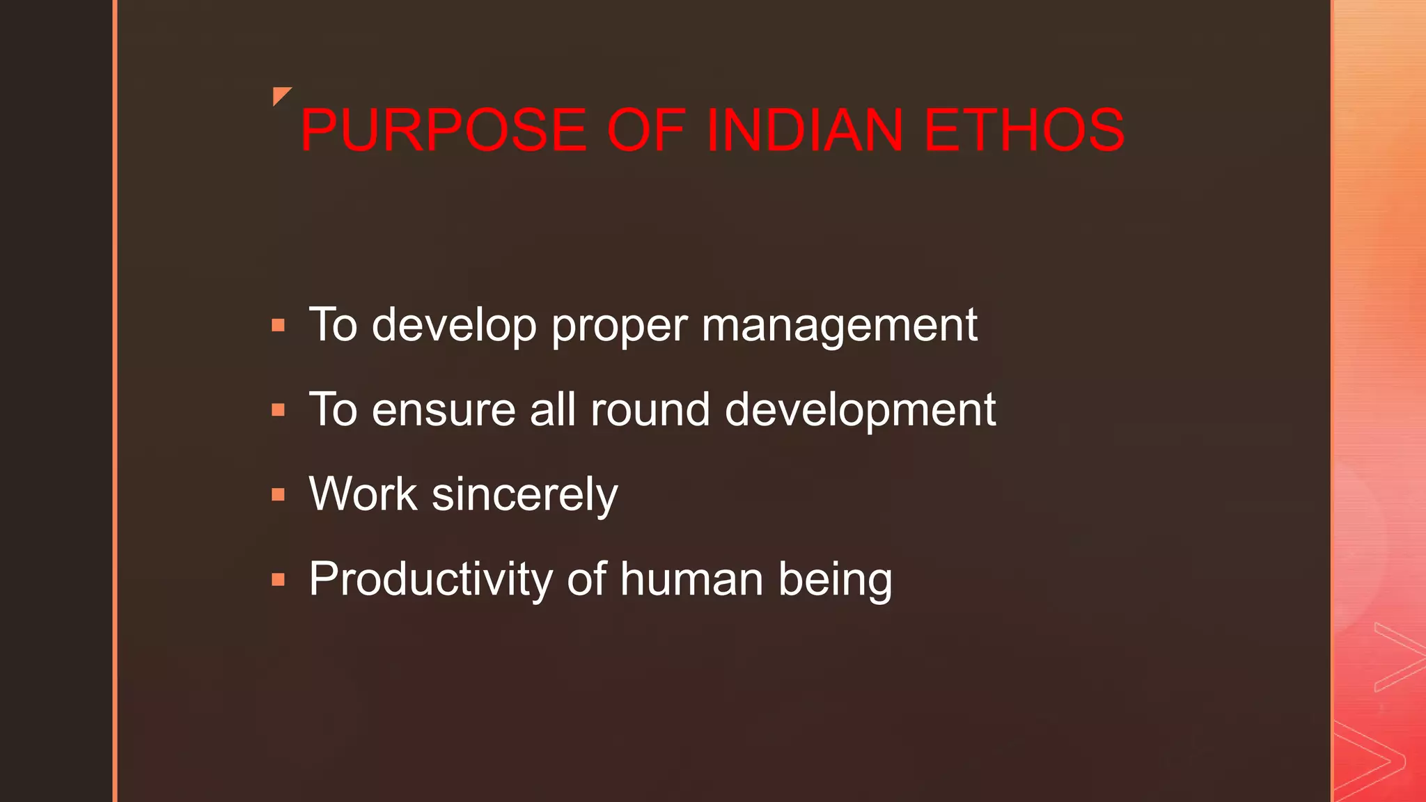 Need and Purpose of Indian Ethos.pptx