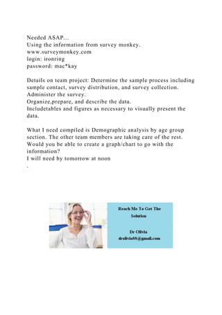 Needed ASAP...Using the information from survey monkey.www.surve.docx
