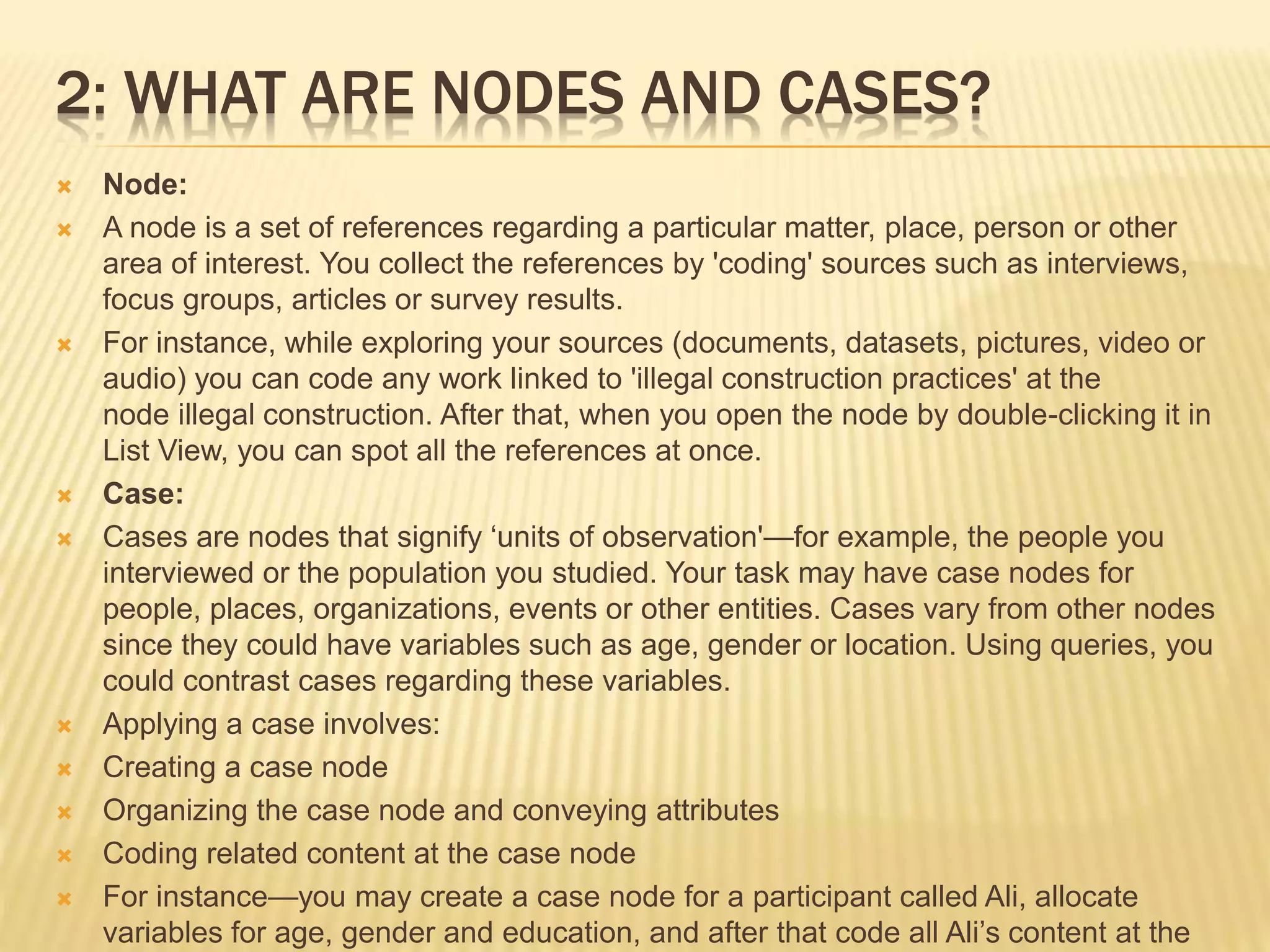 NVIVO, nodes, cases, auto-coding techniques, and the functions of text ...
