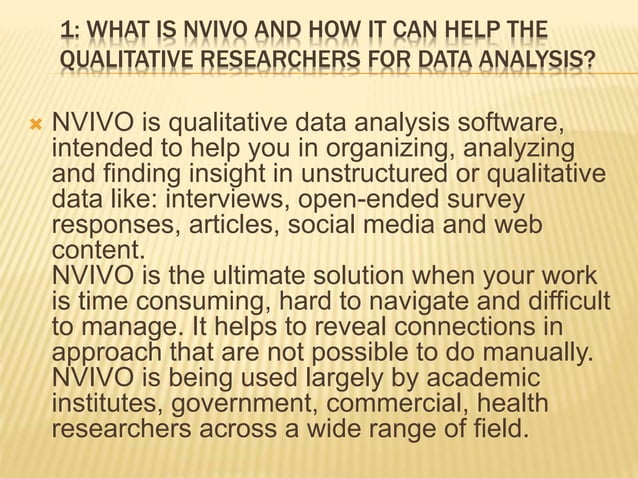 NVIVO, nodes, cases, auto-coding techniques, and the functions of text search and word frequency ...