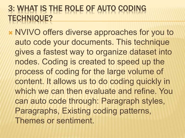 NVIVO, nodes, cases, auto-coding techniques, and the functions of text ...