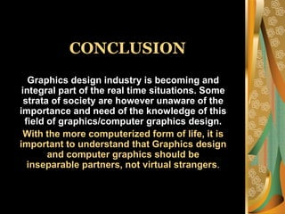 Need for graphics design | PPTX