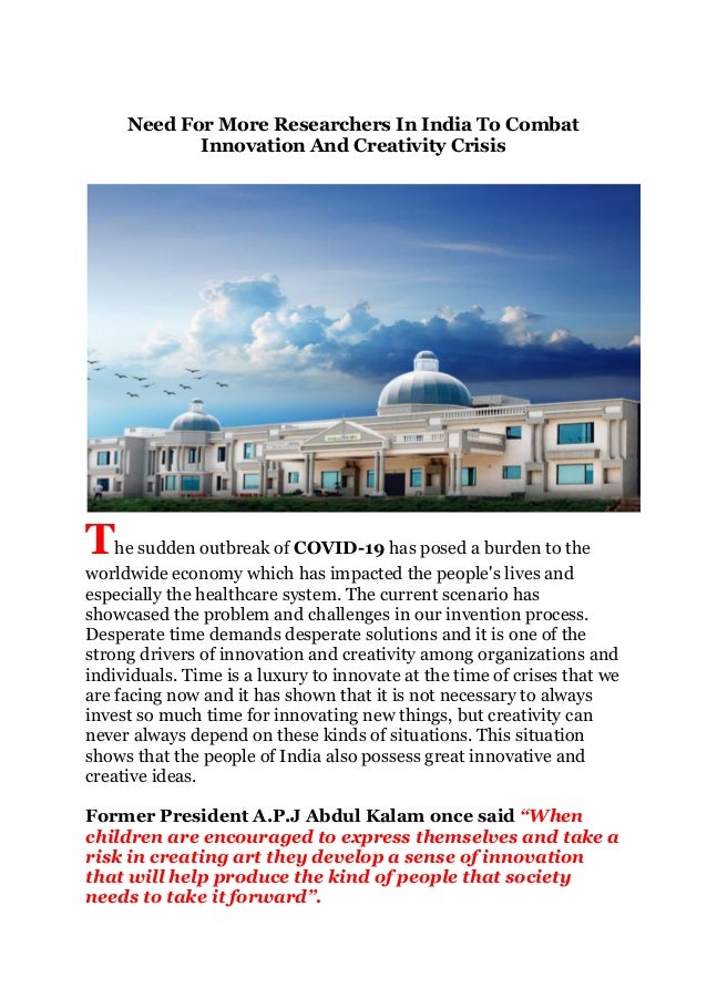 Need for more researchers in india to combat innovation and creativity ...