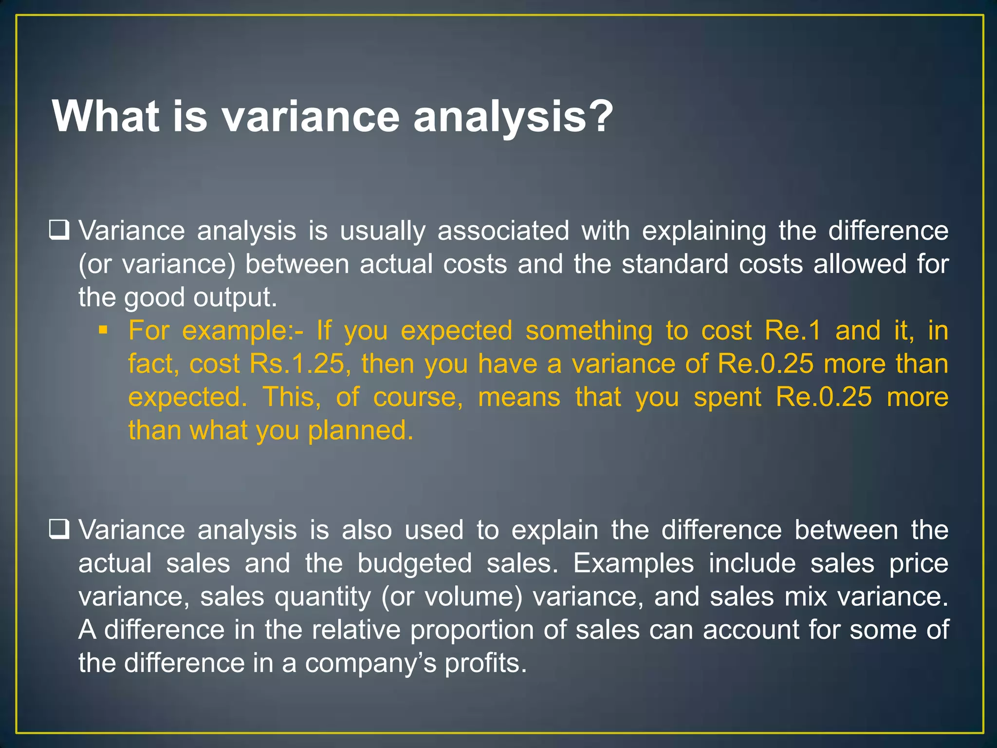 Need for variance analysis | PPTX