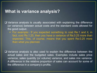 Need for variance analysis | PPTX | Business Accounting & Finance ...