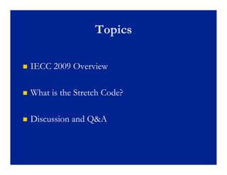 Needham stretch code overview 09-21-11 | PPT