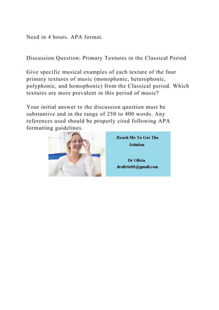 Need in 4 hours. APA format. Discussion Question Primary Text.docx