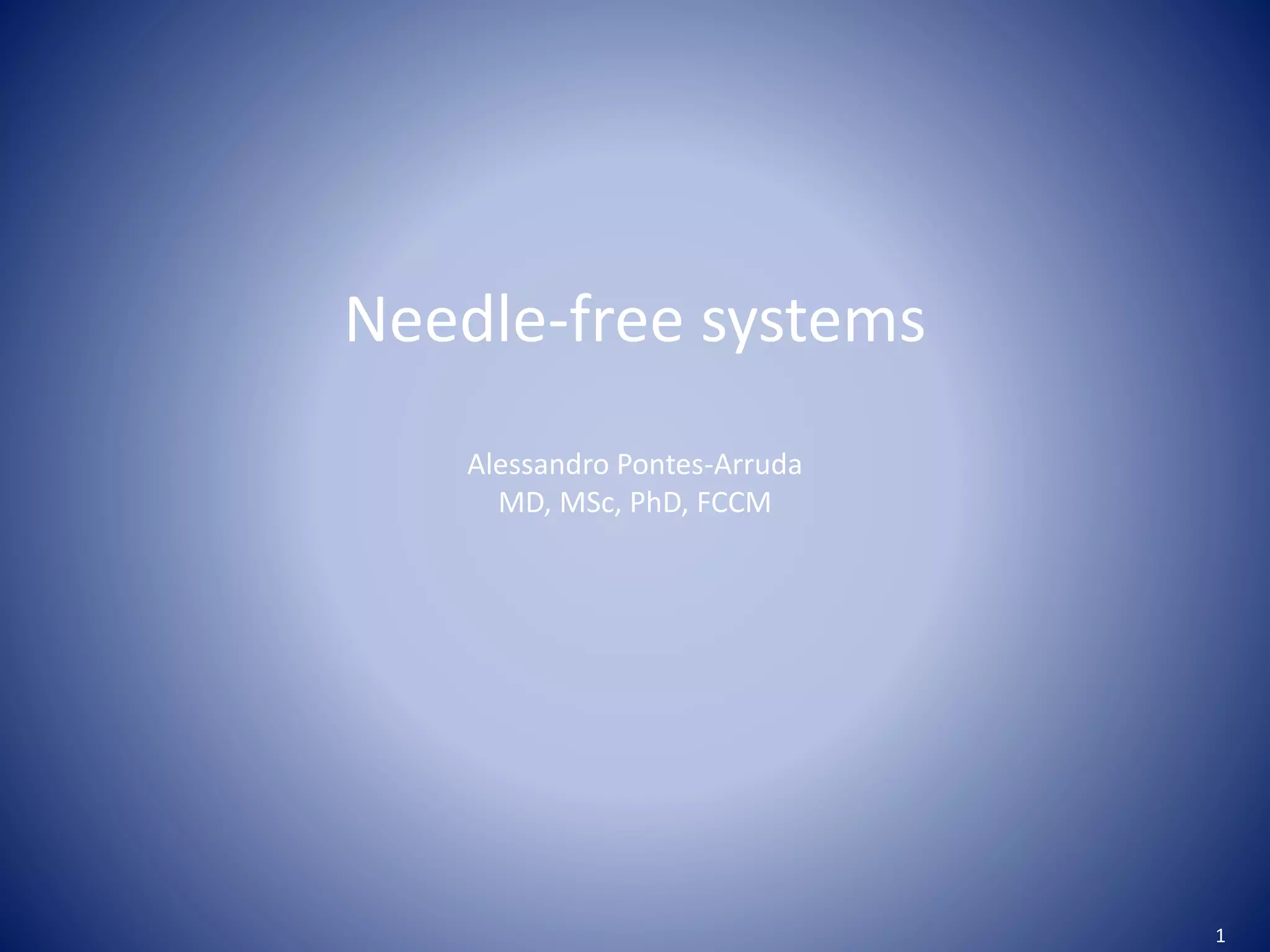 Needle free systems | PPTX
