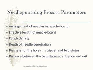 Needle punching technique by Vignesh Dhanabalan | PPTX
