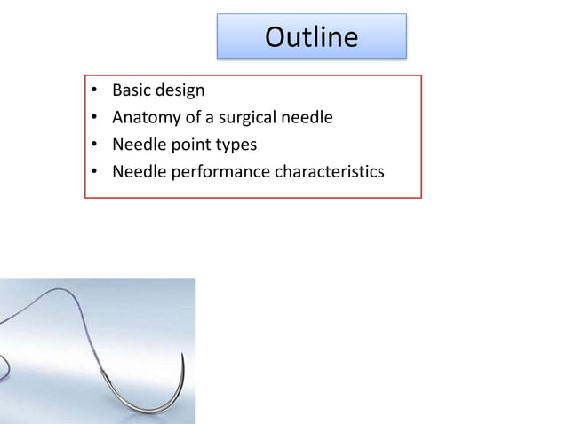 Surgical needles basics | PPTX
