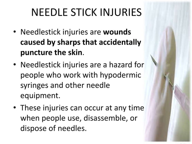 Needle stick injury and hazards of needle stick | PPT