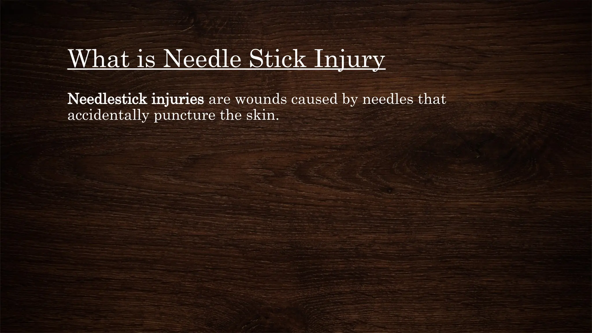 needle stick injury-1.pptx needle stick injury-1.pptx