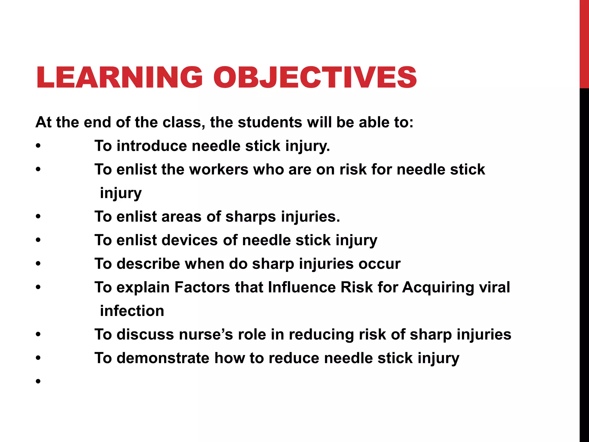 Needle stick injury | PPTX