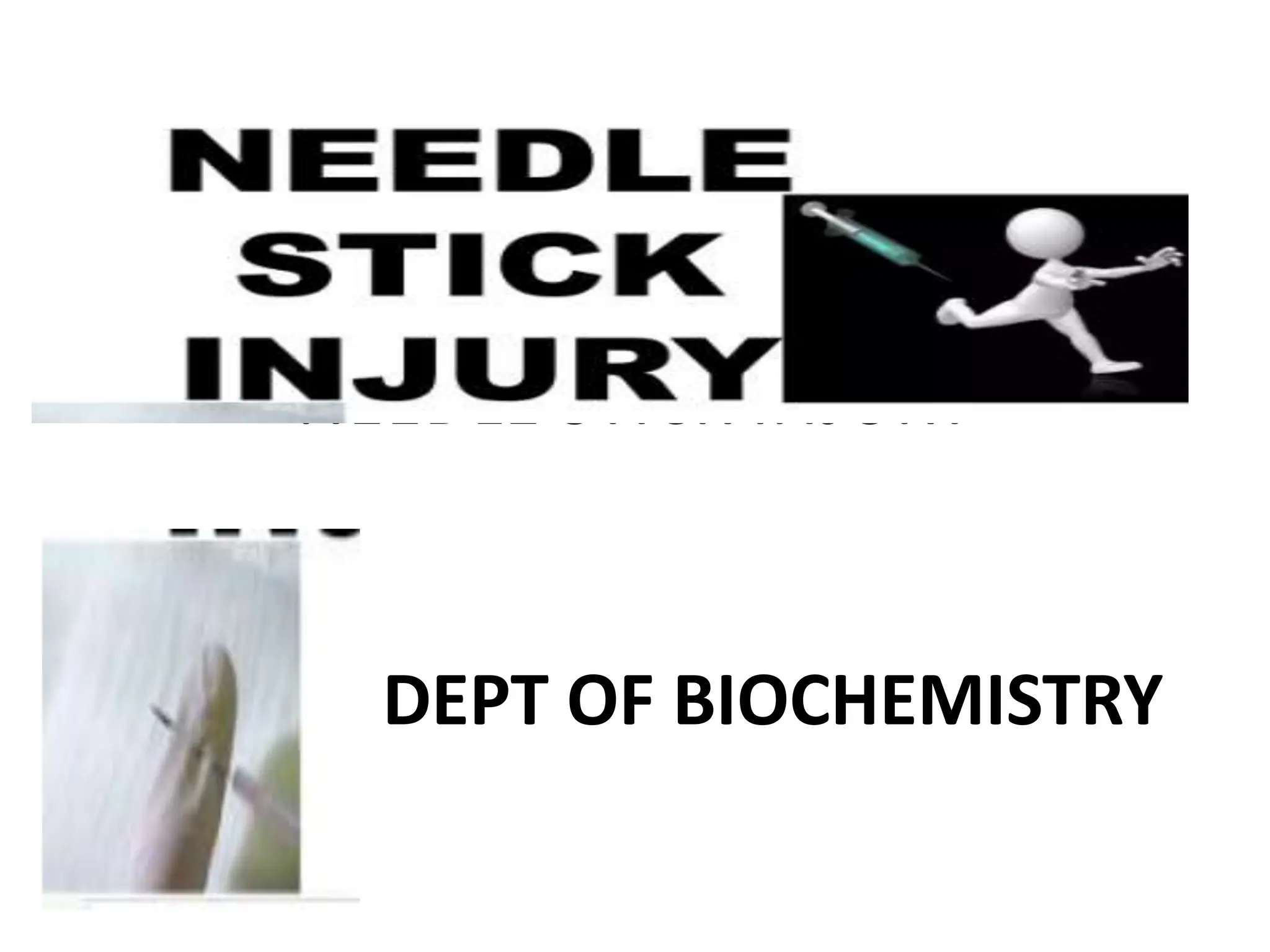 NEEDLE STICK INJURY.pptx