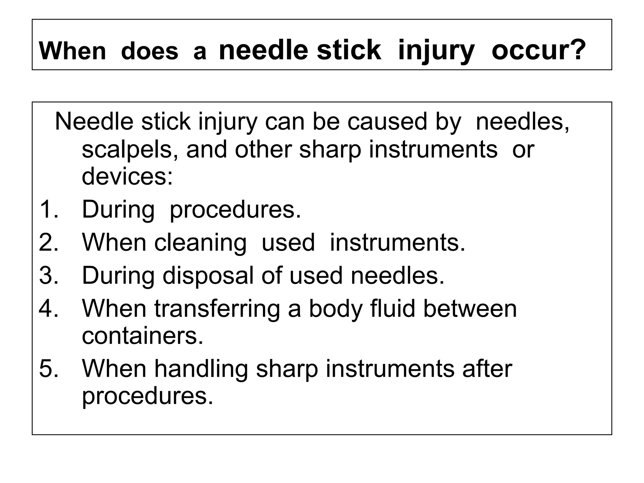 Needle stick injury and its effect.ppt
