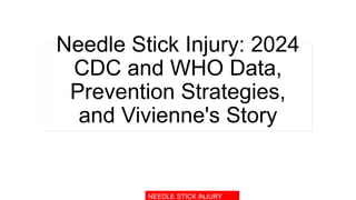 Needle Stick Injury Prevention Strategies | PPT