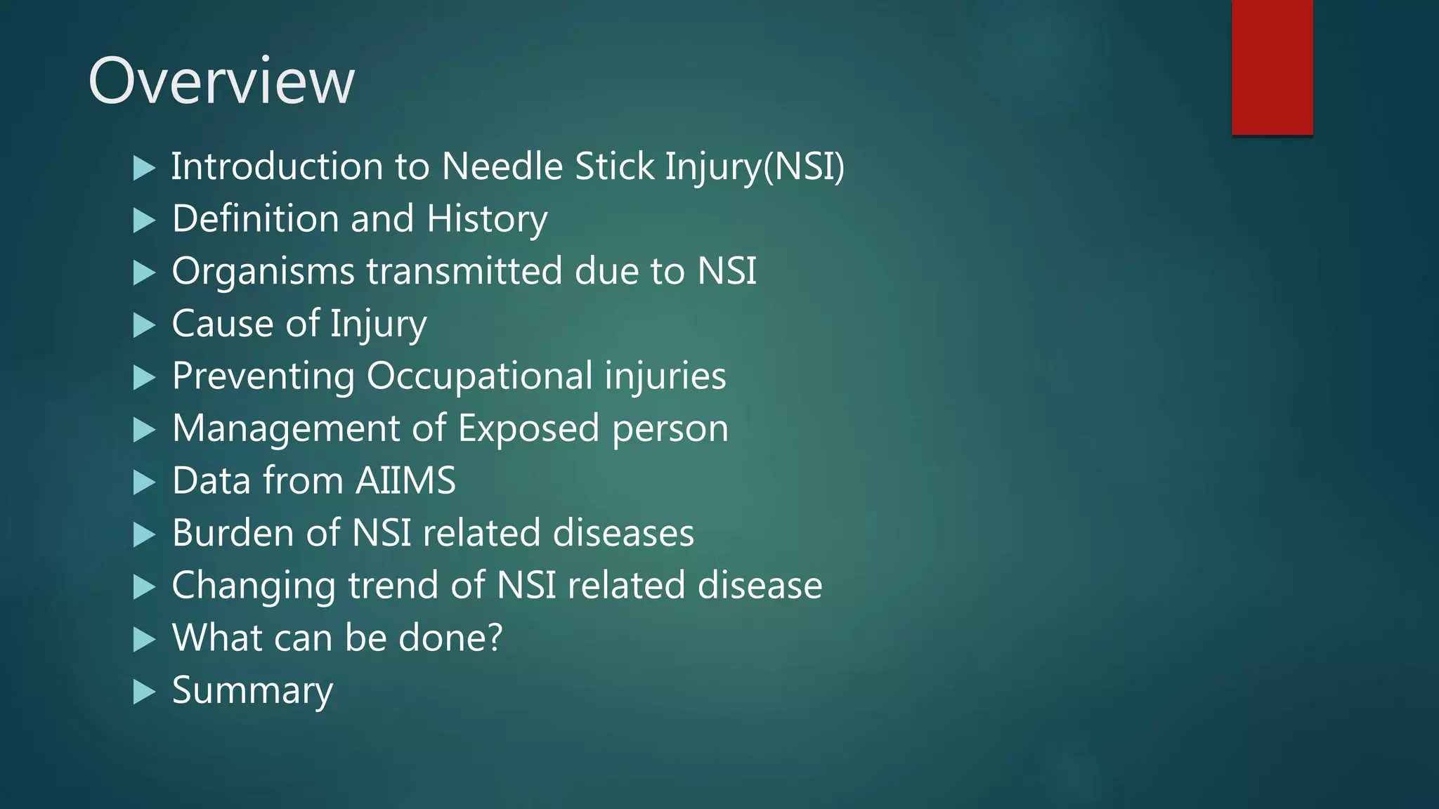 Needle stick injury management | PPTX