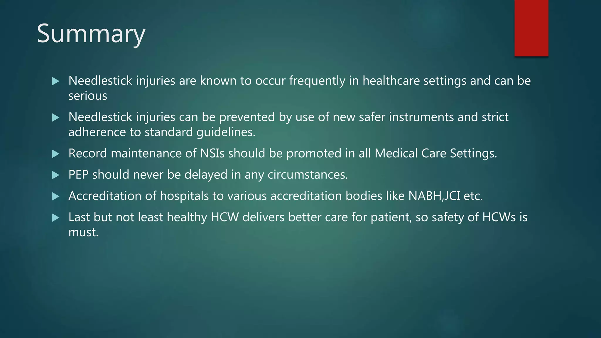 Needle stick injury management | PPTX