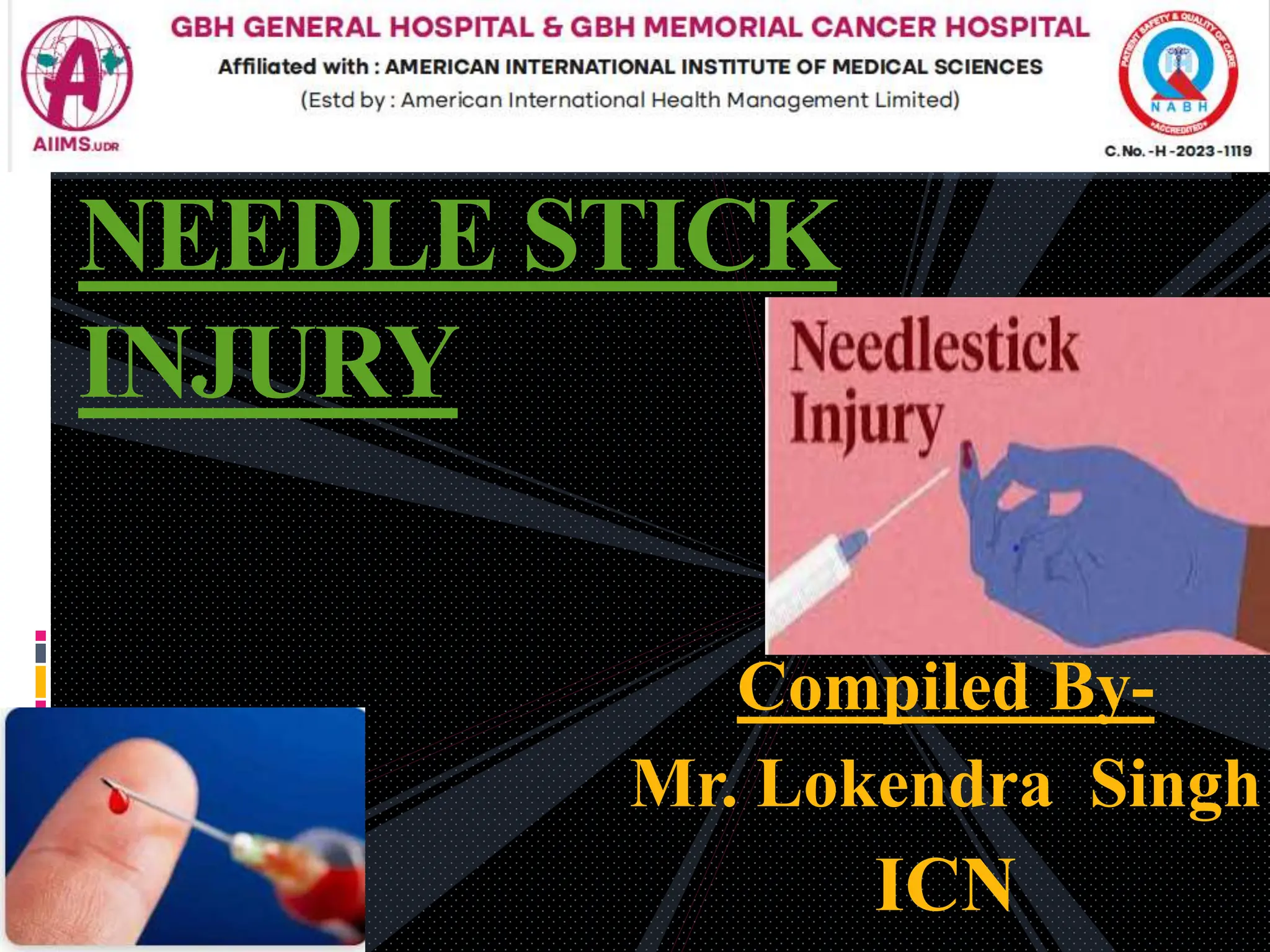 needles Tick in working in hospital health care worker | PPTX