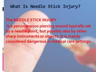 needles Tick in working in hospital health care worker | PPTX