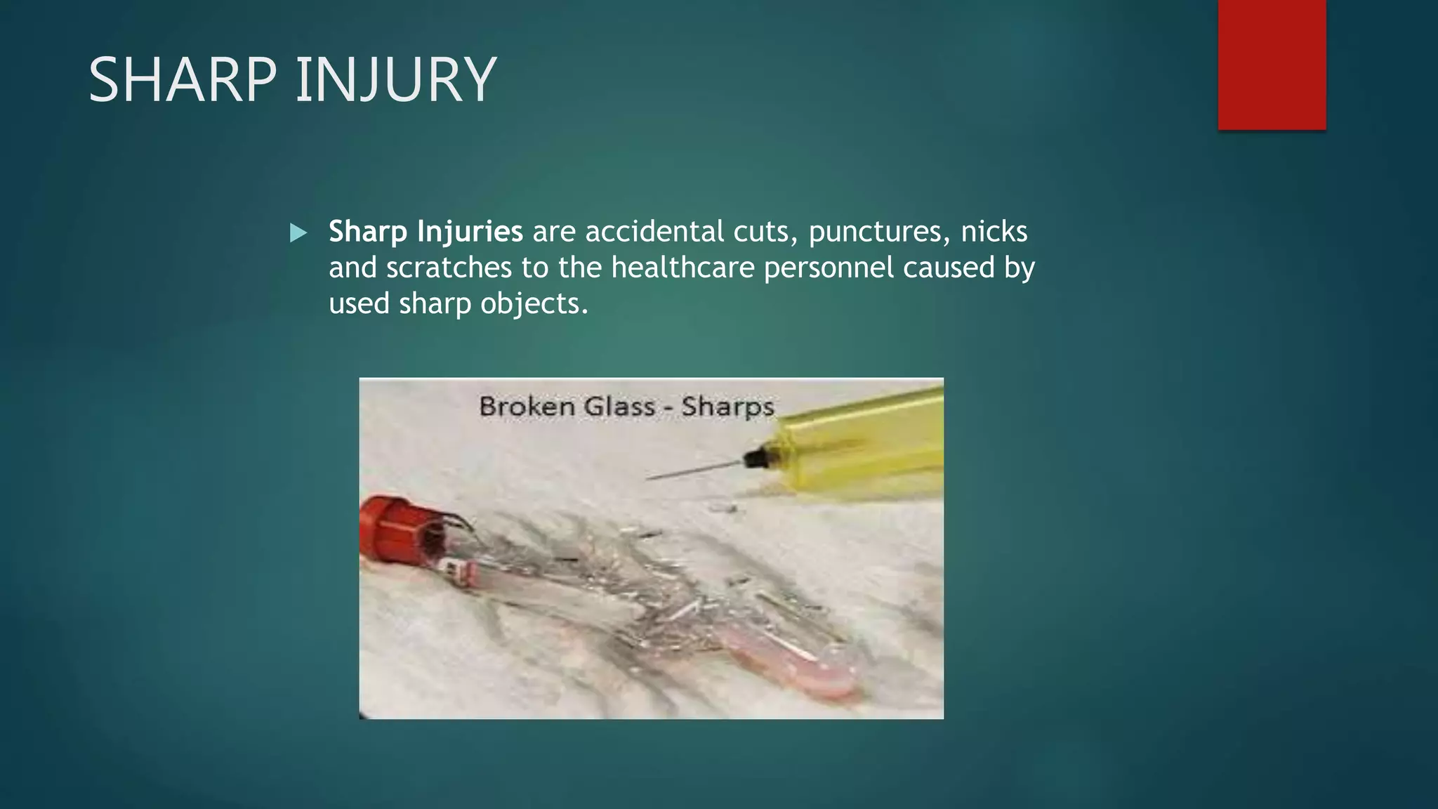 Needle stick sharps injury and its post exposure prophylaxis management ...