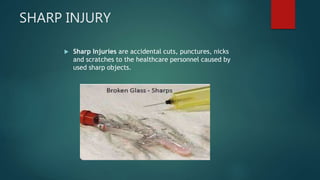 Needle stick sharps injury and its post exposure prophylaxis management ...