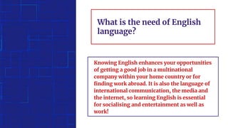 Need of English Language | PPTX