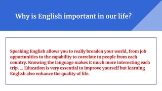 Need of English Language | PPTX