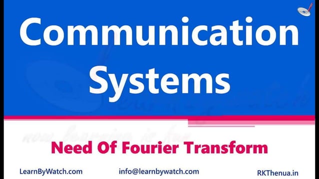 Need of fourier transform | Communication Systems | PPT Need of fourier transform | Communication Systems | PPT