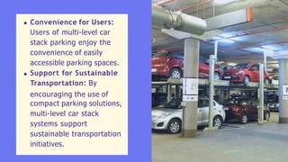 NEED OF MULTI-LEVEL CAR STACK PARKING IN CITIES | PPT