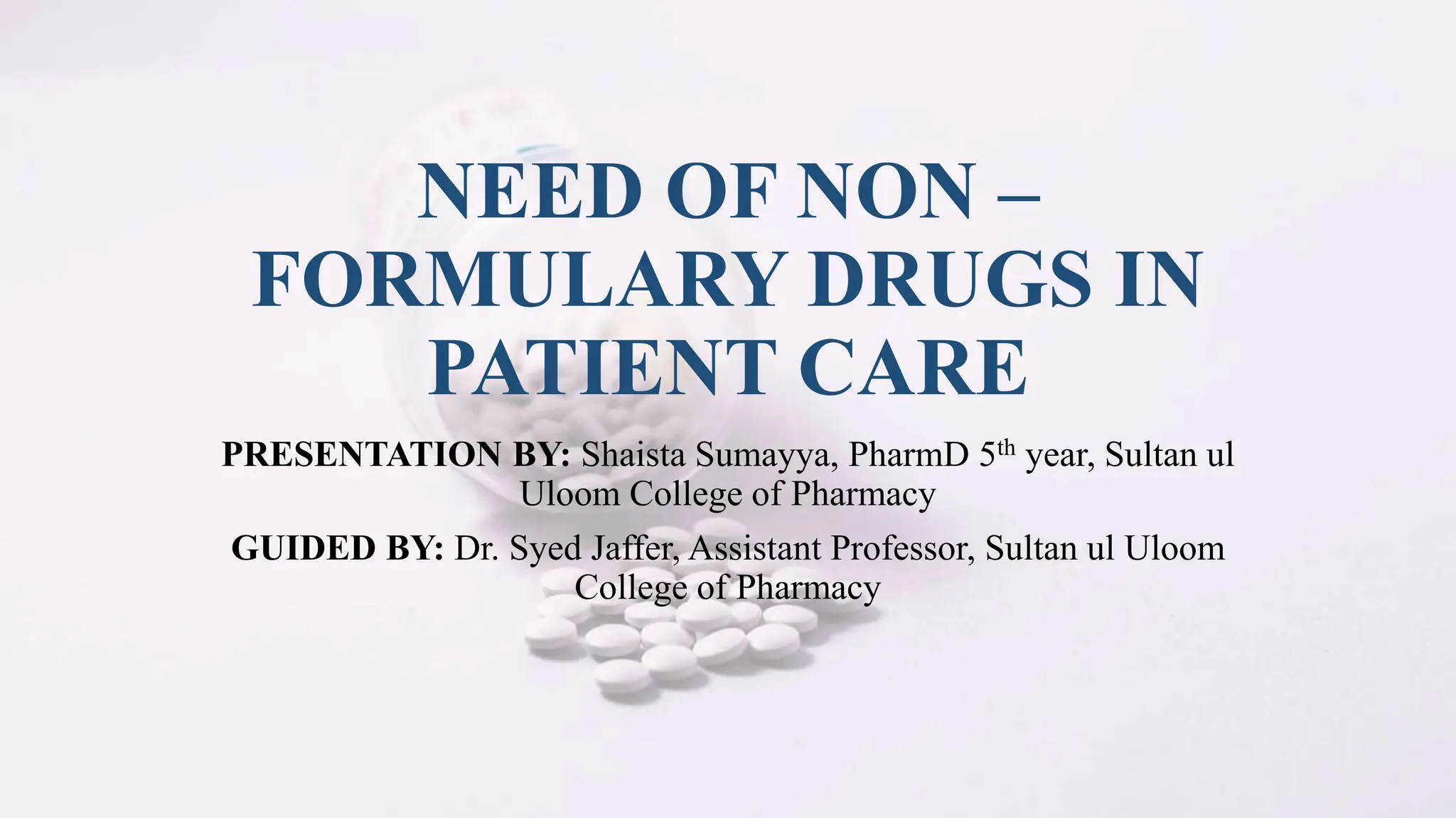 NEED OF NON – FORMULARY DRUGS IN HOSPITALIZED | PPTX