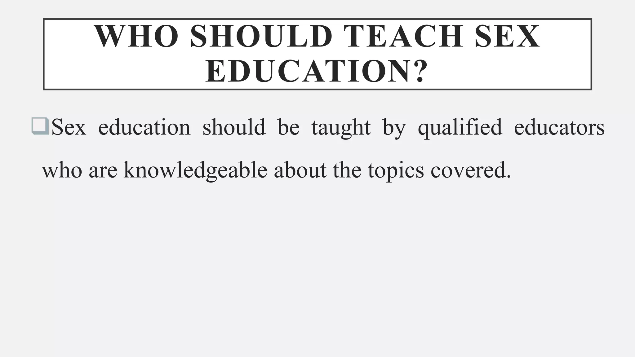 Need Of Sex Educationpptx