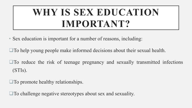 Need of Sex Education.pptx | Sexual Conditions | Sexual Health