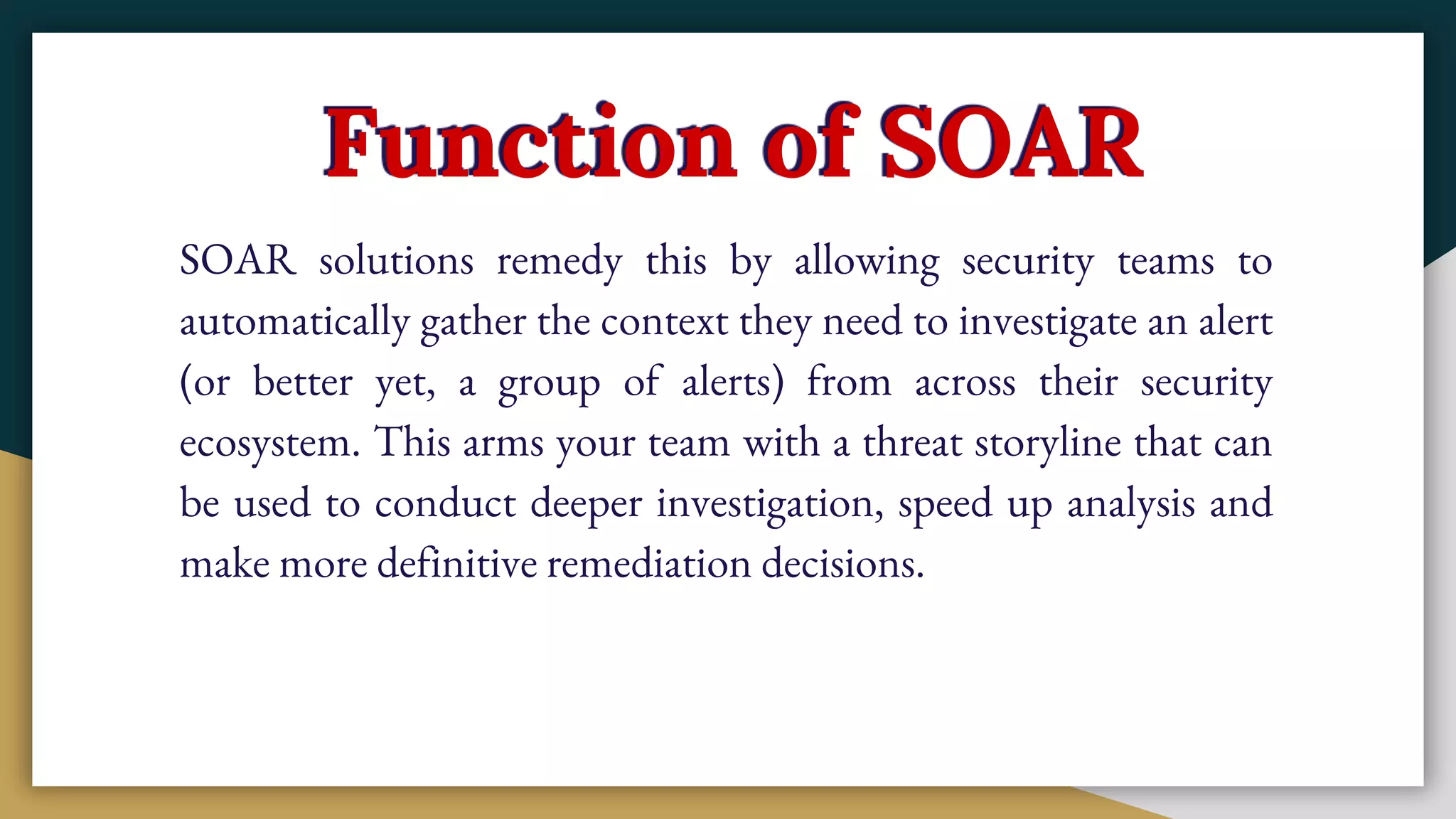 Need of SIEM when You have SOAR | PDF