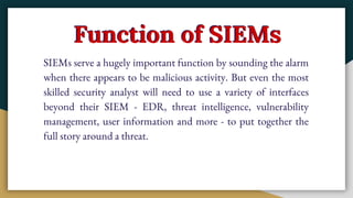 Need of SIEM when You have SOAR | PDF