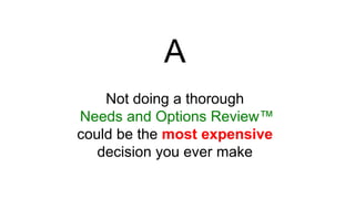 Needs and-options-review | PPT