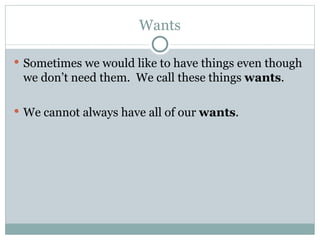 Needs And Wants | PPT