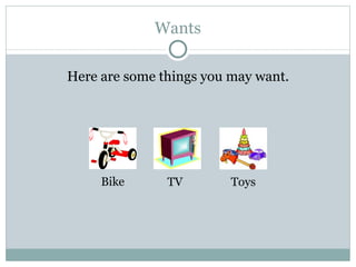 Needs And Wants | PPT